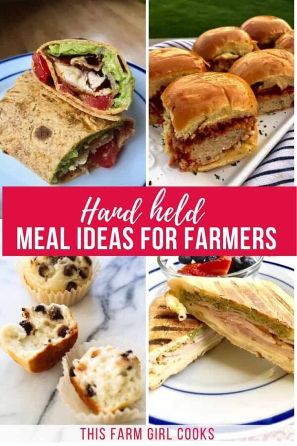 Handheld Meal Ideas for Farmers and Families on the Go!